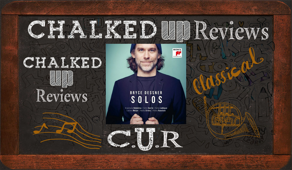 Bryce Dessner, Solos Review - Chalked Up Reviews